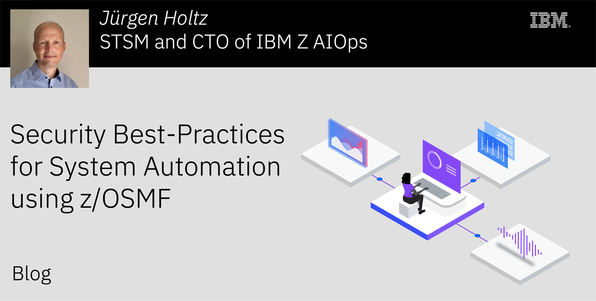 Security Best-Practices for System Automation using z/OSMF